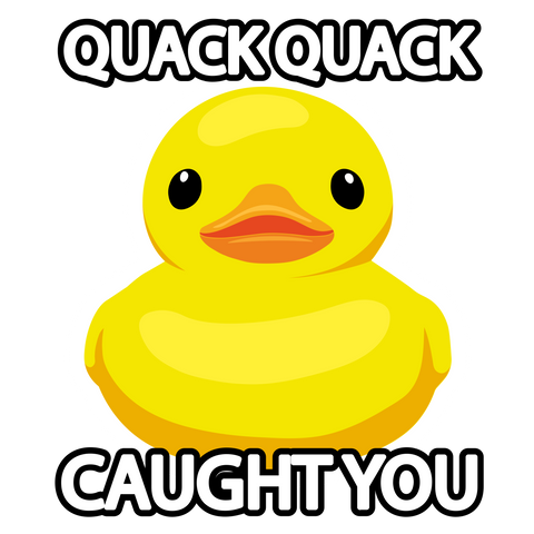 Rubber Duck Caught You Sticker - Sticker Mania